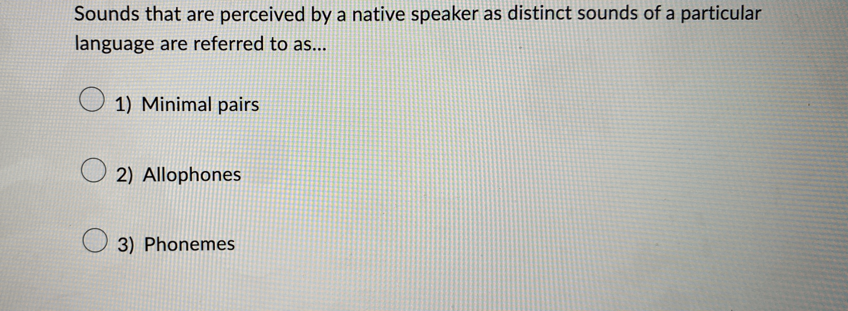 Solved Sounds that are perceived by a native speaker as | Chegg.com