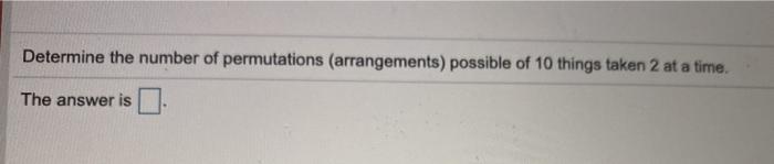 Solved Determine the number of permutations (arrangements) | Chegg.com