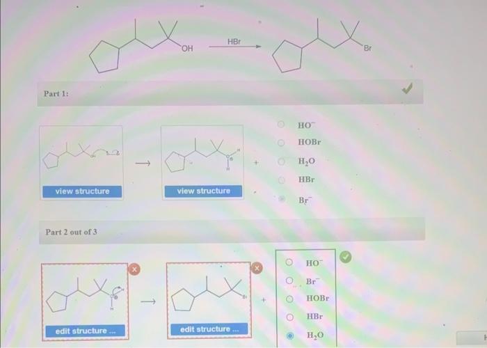Solved Part 1: HO− HOBr H2O HBr view structure Br− Part 2 | Chegg.com