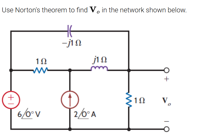 Use Norton's theorem to ﻿find Vo in ﻿the network | Chegg.com
