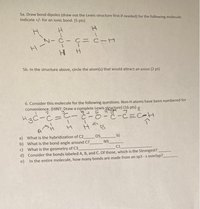 Solved 5a. Draw bond dipoles (draw out the Lewis structure | Chegg.com