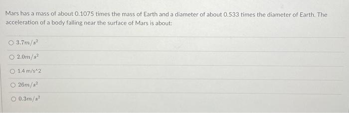 Solved Mars has a mass of about 0.1075 times the mass of | Chegg.com