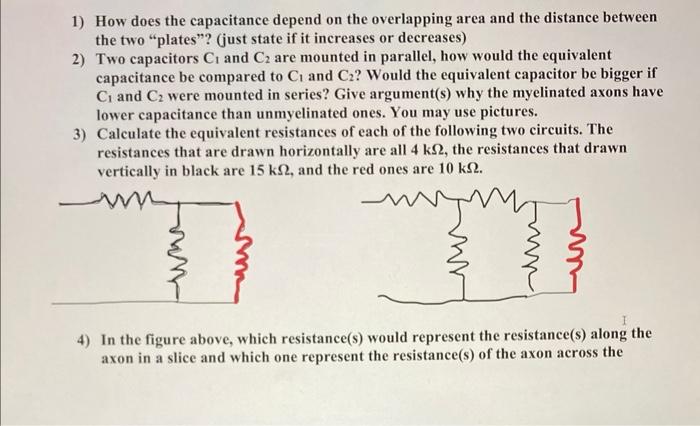 Solved 1) How does the capacitance depend on the overlapping | Chegg.com