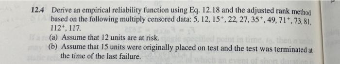 Solved 12.4 Derive an empirical reliability function using | Chegg.com