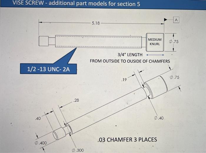 Solved i need this vise screw done by using solidworks | Chegg.com