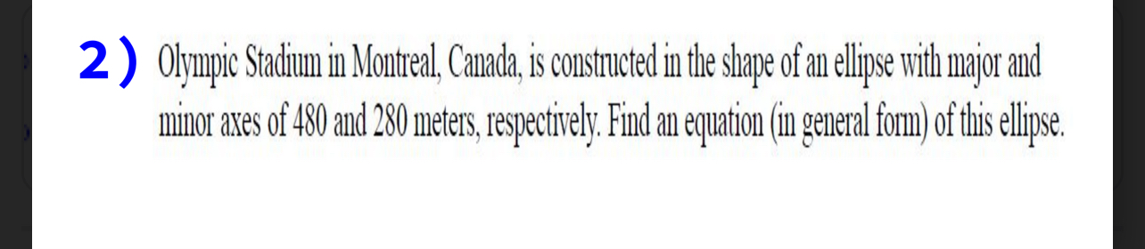 Solved Olympic Stadium in Montreal, Camada, is constuncted | Chegg.com