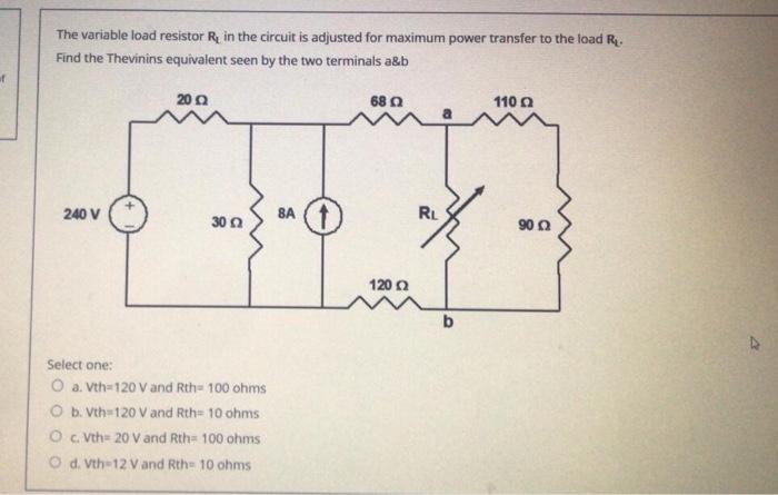 Solved The variable load resistor R in the circuit is | Chegg.com