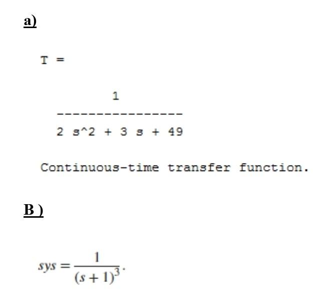 Solved Design a controller for each transfer function in | Chegg.com