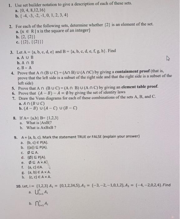 Solved 1. Use set builder notation to give a description of | Chegg.com