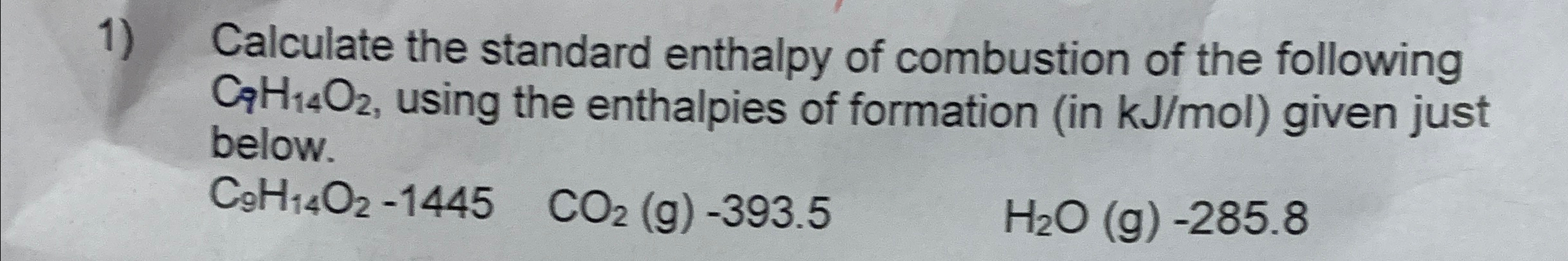 How to solve Calculate the standard enthalpy of | Chegg.com