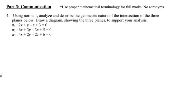 Solved Part 3: Communication *Use proper mathematical | Chegg.com