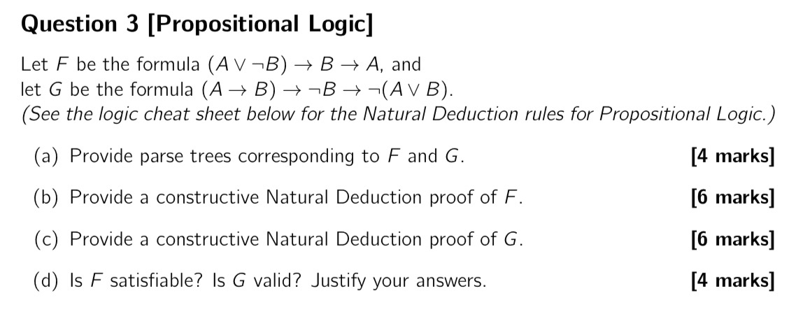 Solved Question 3 [Propositional Logic]Let F ﻿be the formula | Chegg.com