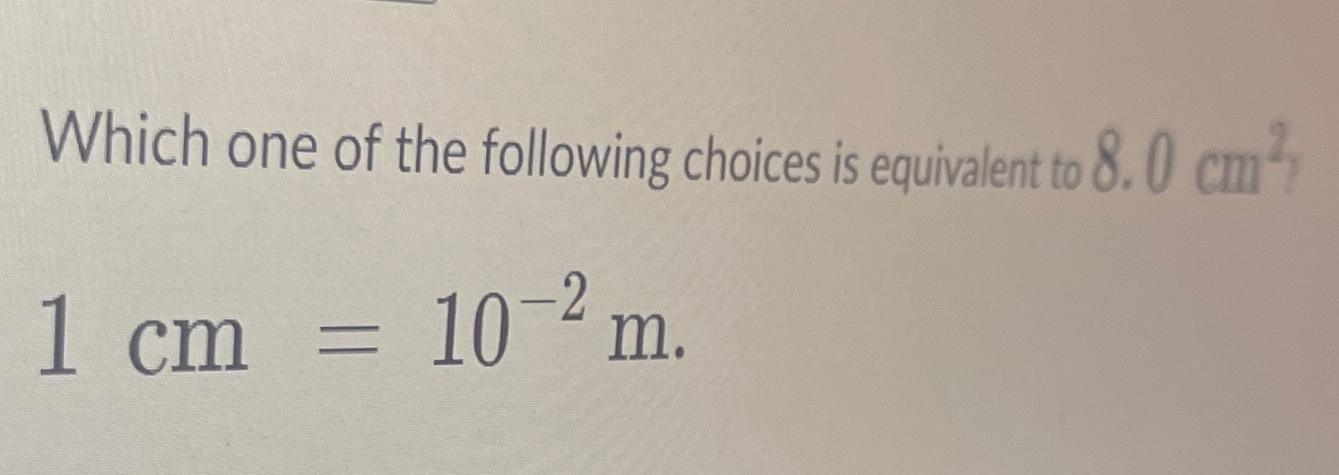 Solved Which one of the following choices is equivalent to | Chegg.com