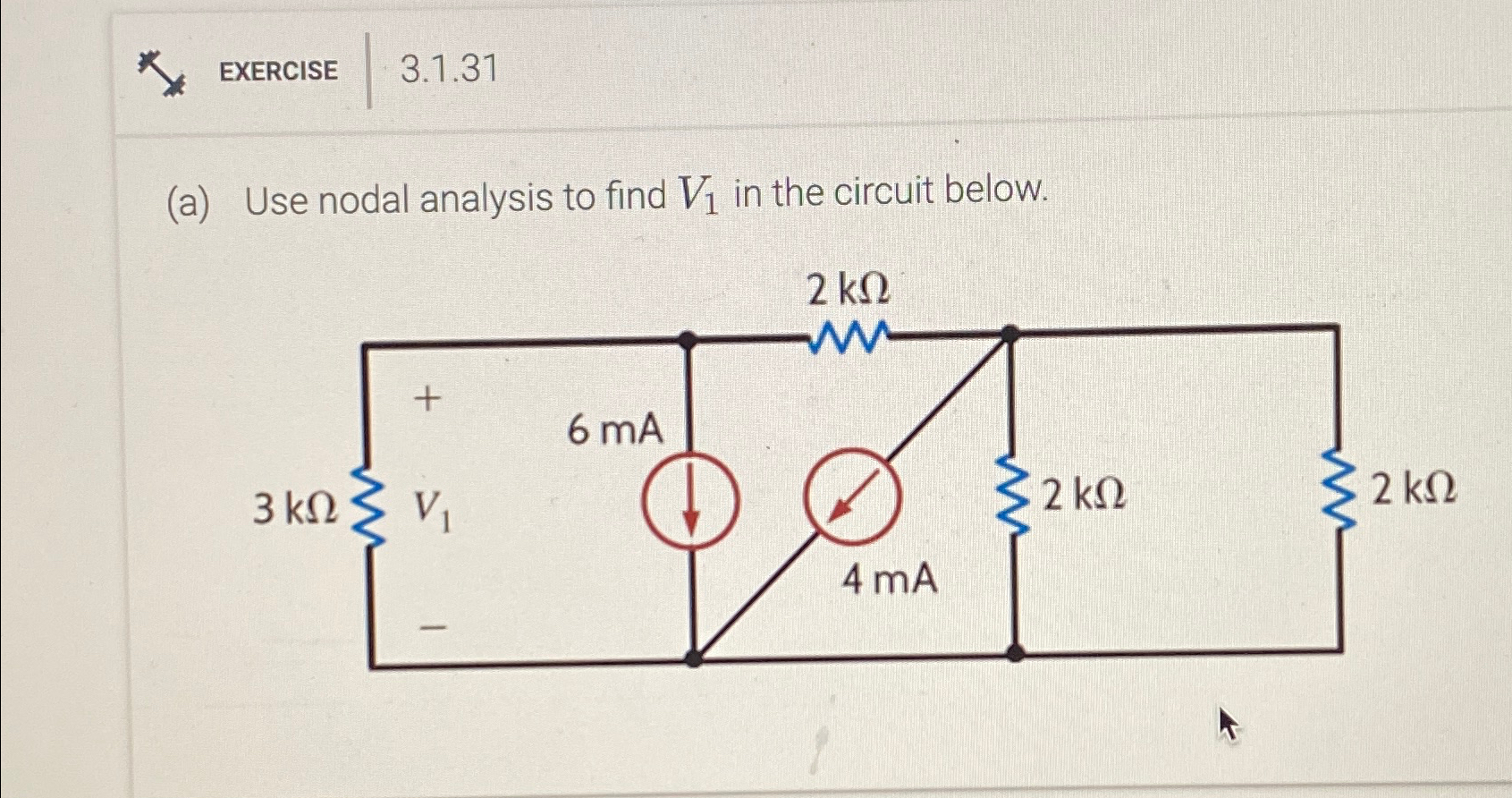 Solved \times eXercise |3.1.31|(a) ﻿Use nodal analysis to | Chegg.com