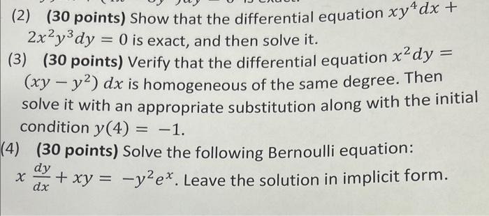 Solved (2) (30 points) Show that the differential equation | Chegg.com Solved (2) (30 points) Show that the differential equation | Chegg.com
