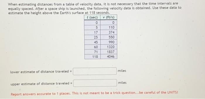 Solved When estimating distances from a table of velocity | Chegg.com