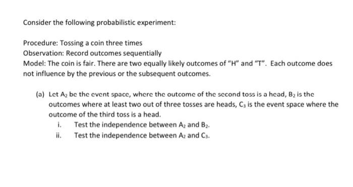 Solved Consider the following probabilistic experiment: | Chegg.com