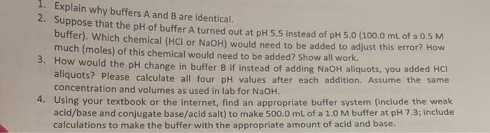 Solved 1. Explain why buffers A and B are identical. 2. | Chegg.com