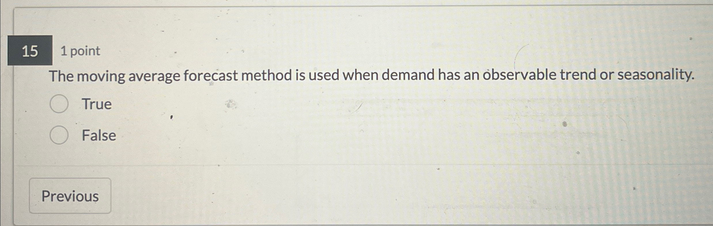 Solved 151 ﻿pointThe moving average forecast method is used | Chegg.com