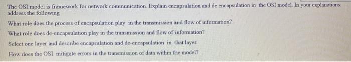 Solved The Osi Model Is Framework For Network Communication