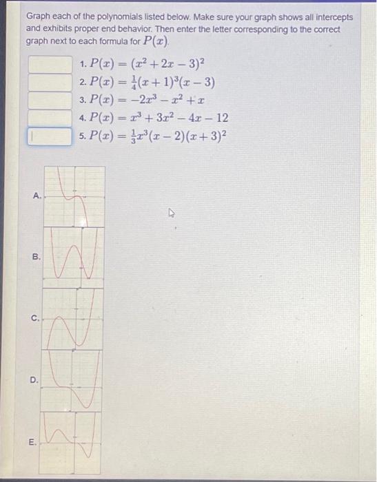 Solved Graph each of the polynomials listed below. Make sure | Chegg.com