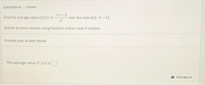 Solved QUESTION 201 POINT -X-1 Find the average value of | Chegg.com