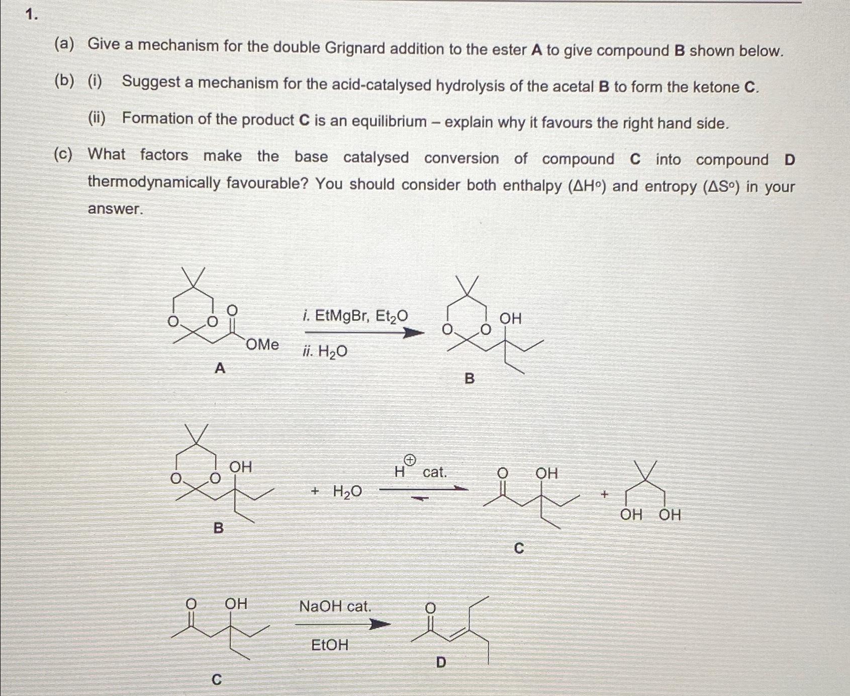 Solved (a) ﻿Give a mechanism for the double Grignard | Chegg.com