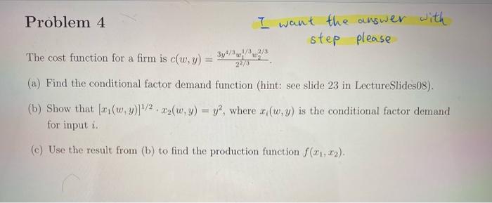 Solved Problem 4 I want the answer with step please The cost | Chegg.com