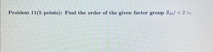 Solved Problem 5(10 points): Determine whether the given | Chegg.com