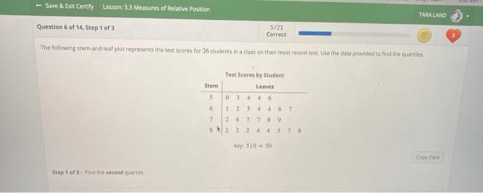 Solved - Save & Exit Certify Lesson: 3.3 Measures of | Chegg.com