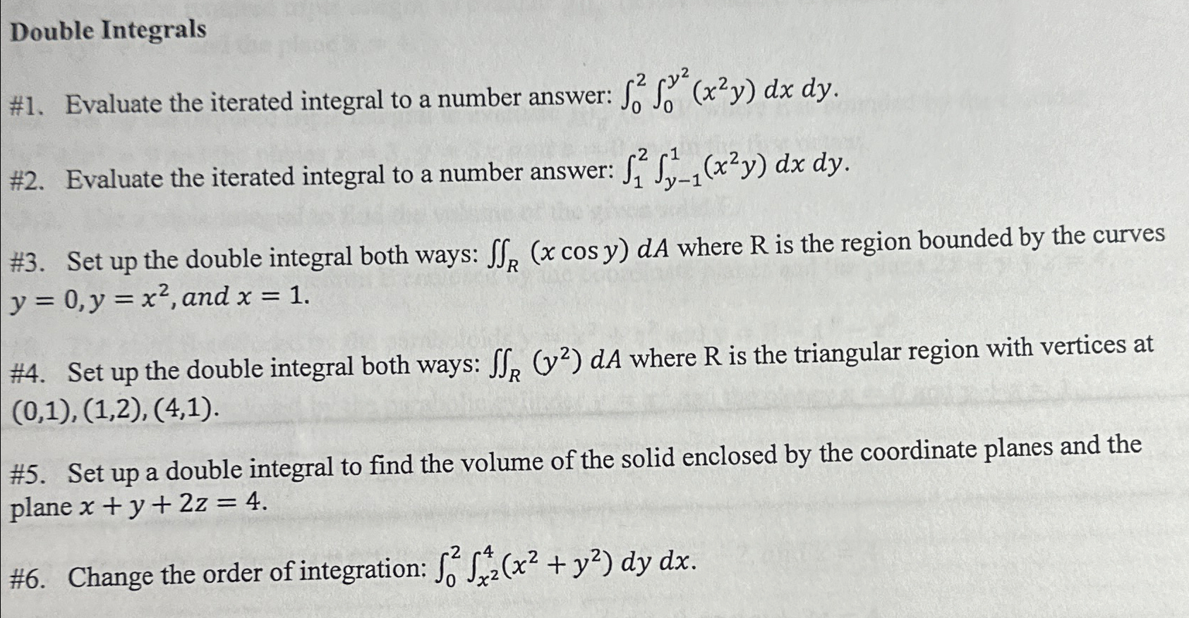 Solved Double Integrals#1. ﻿Evaluate the iterated integral | Chegg.com