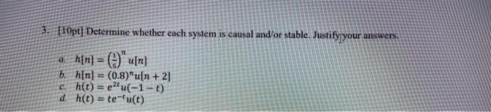 Solved 3. [10pt] Determine whether each system is causal | Chegg.com