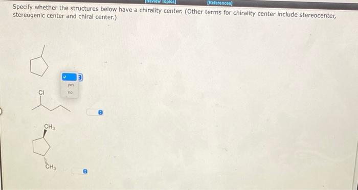 Solved Specify whether the structures below have a chirality | Chegg.com