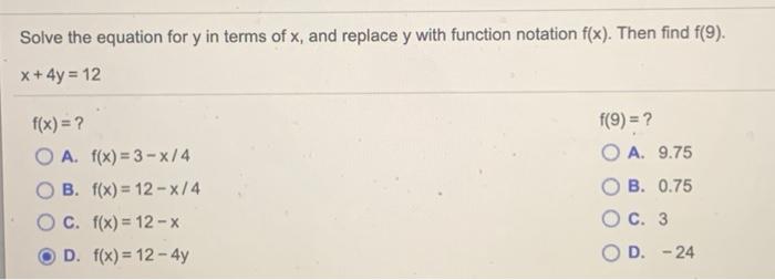 Solved Solve the equation for y in terms of x, and replace y | Chegg.com