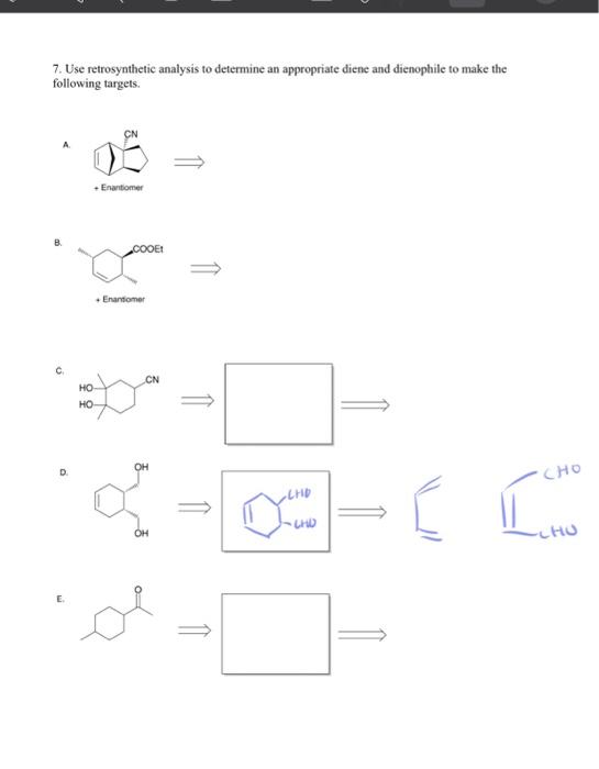 7. Use retrosynthetic analysis to determine an | Chegg.com