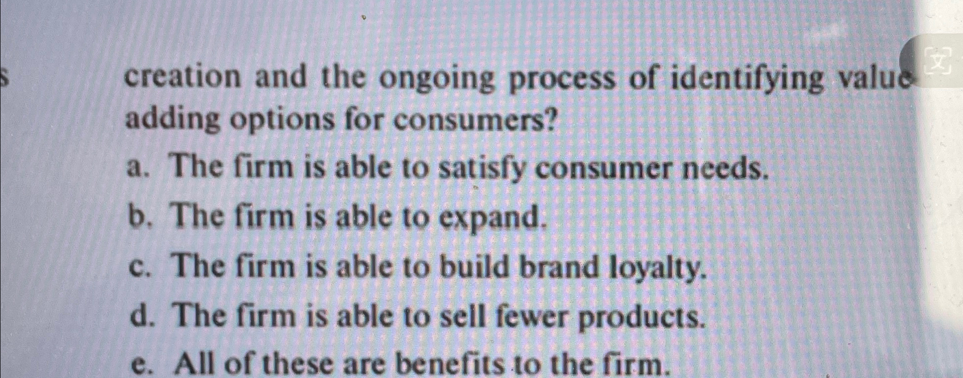 Solved creation and the ongoing process of identifying value | Chegg.com