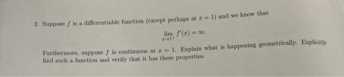 Solved 2. Suppose f is a differentiable function (except | Chegg.com