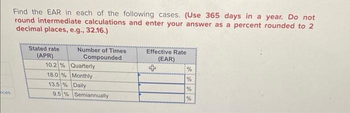 Solved Find the EAR in each of the following cases. (Use 365 | Chegg.com