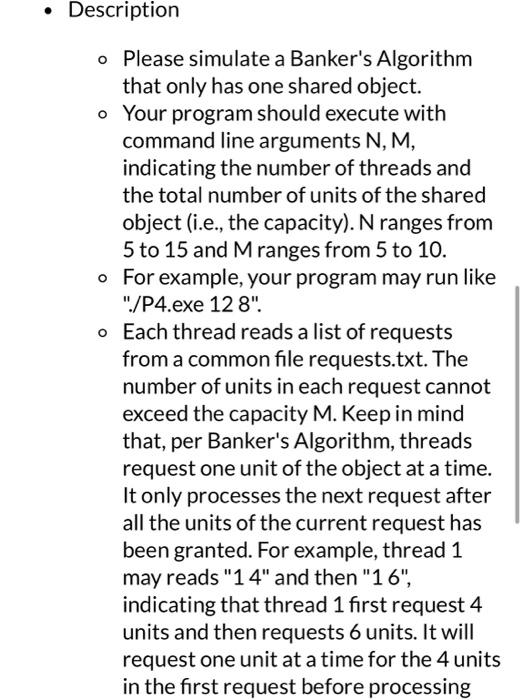 Solved - Please simulate a Banker's Algorithm that only has | Chegg.com