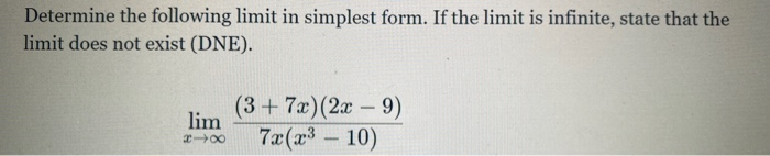 Solved Determine the following limit in simplest form. If | Chegg.com