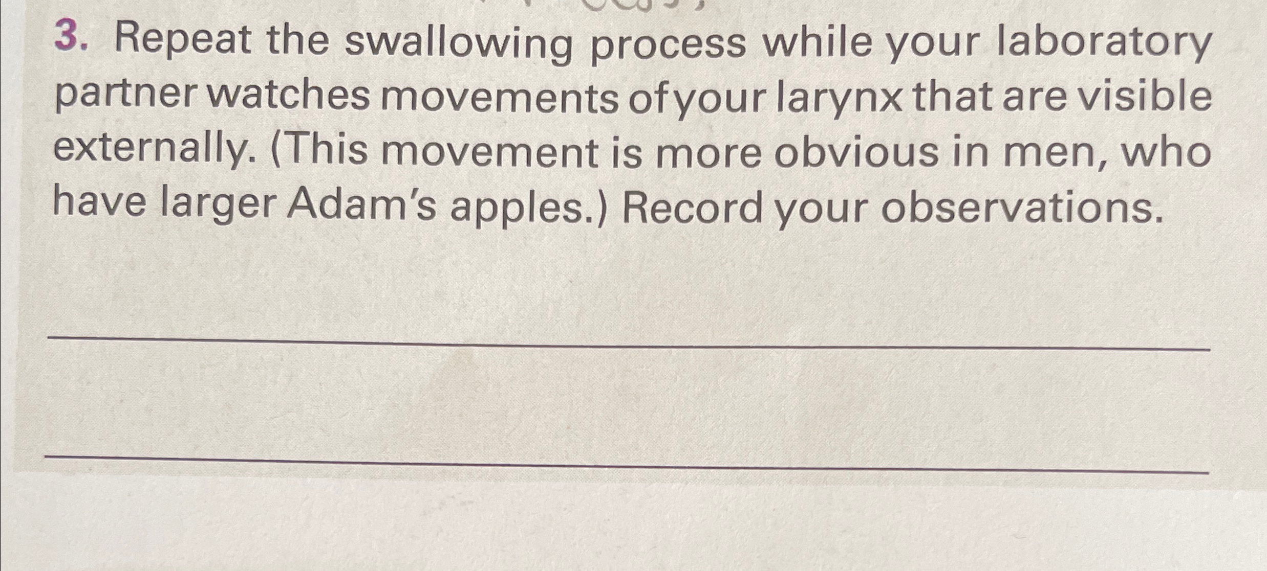 Solved Repeat the swallowing process while your laboratory | Chegg.com