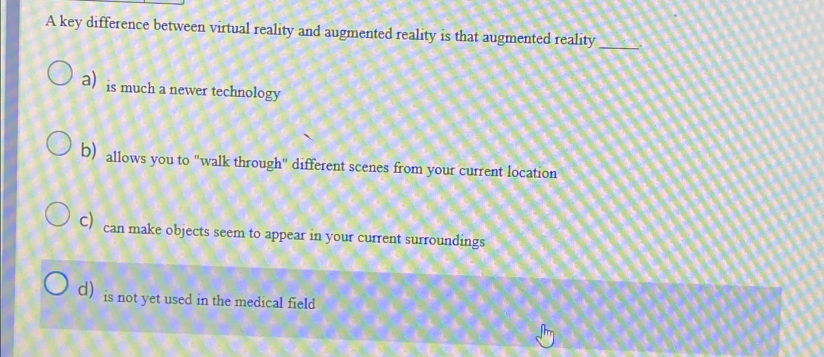 Solved A key difference between virtual reality and | Chegg.com
