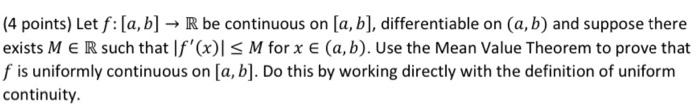 Solved (4 points) Let f:[a,b]→R be continuous on [a,b], | Chegg.com