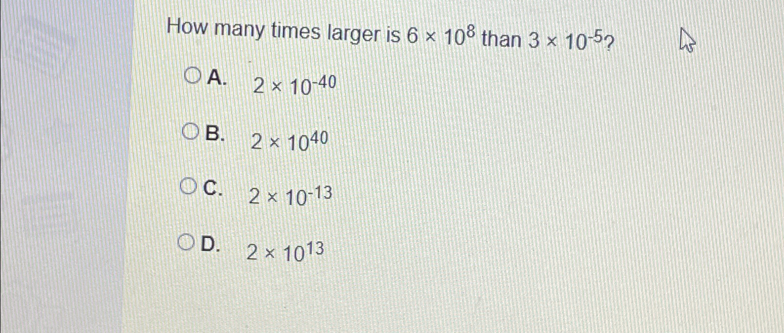 Solved How many times larger is 6×108 ﻿than | Chegg.com