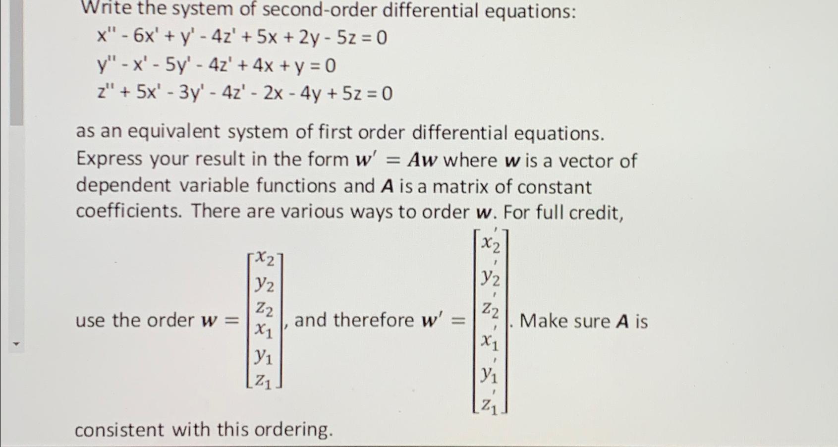 Solved Write the system of second-order differential | Chegg.com