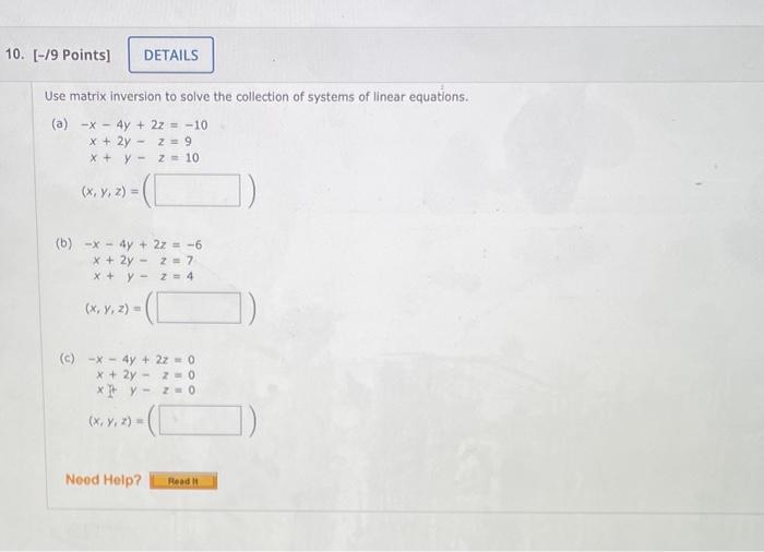 Solved Use matrix inversion to solve the collection of | Chegg.com