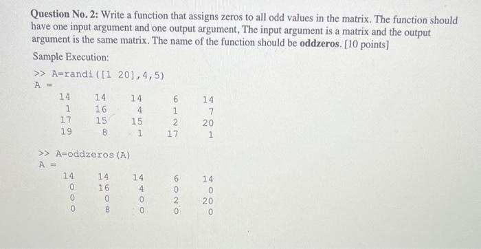 Solved Question No 2 Write A Function That Assigns Zeros