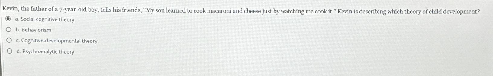 Solved Kevin, the father of a 7-year-old boy, tells his | Chegg.com