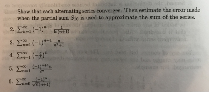 Solved Show that each alternating series converges. Then | Chegg.com