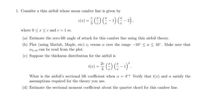 1. Consider a thin airfoil whose mean camber line is | Chegg.com